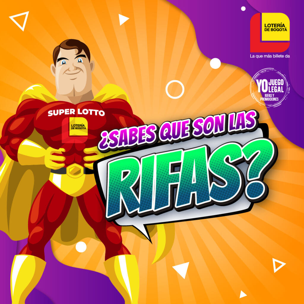 Conoce más sobre las rifas » Lotería de Bogotá